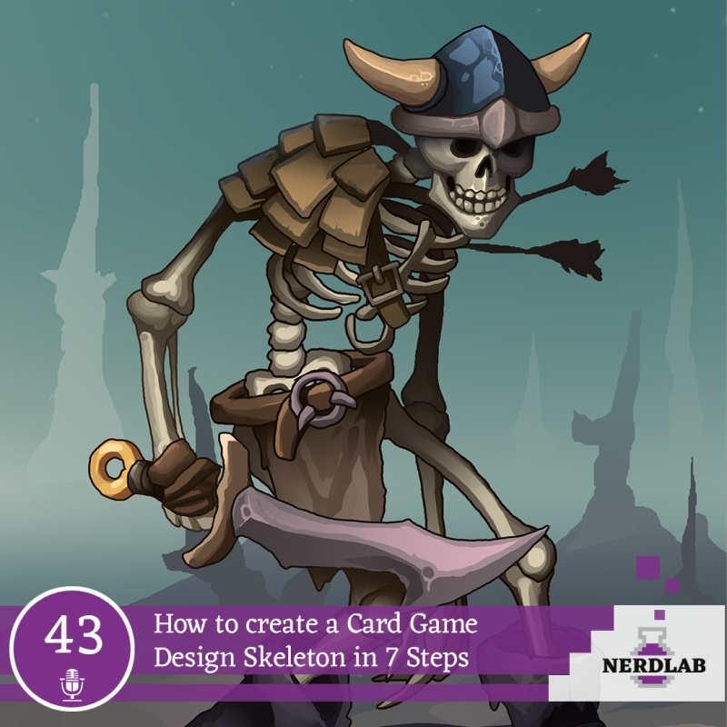 043 – How to create a Design Skeleton in 7 Steps – Nerdlab