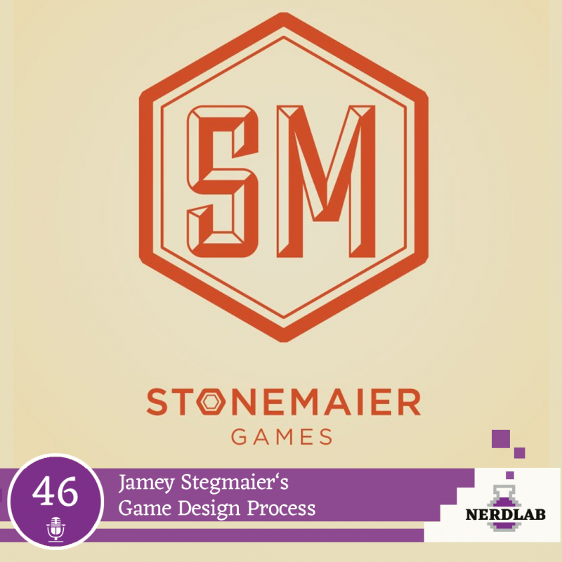 046 – A Walkthrough of Jamey Stegmaier’s proven Game Design Process – Nerdlab