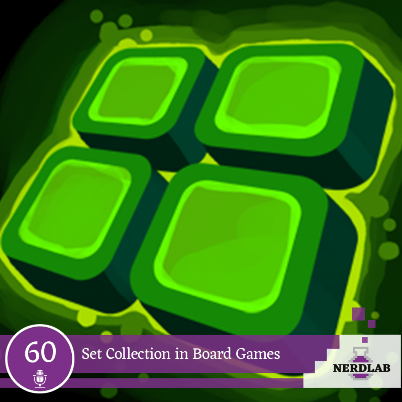 060 – Set Collection in Board Games – Nerdlab