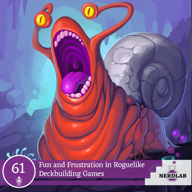 061 – Fun and Frustration in Roguelike Deckbuilding Games like Monster Train and Slay the Spire ...
